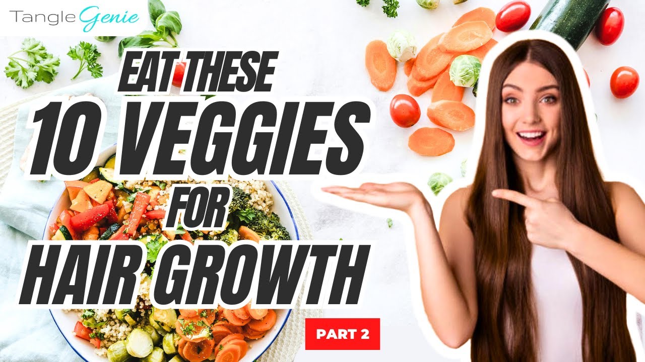 10 VEGETABLES FOR HAIR LOSS - ADD TO YOUR DIET FOR HEALTHY HAIR ...