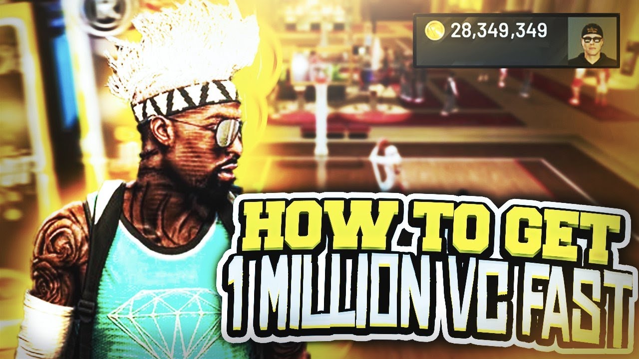 HOW TO GET 1 MILLION VC TOP 5 FASTEST WAYS TO EARN VC LEGIT NBA 2K20 ...