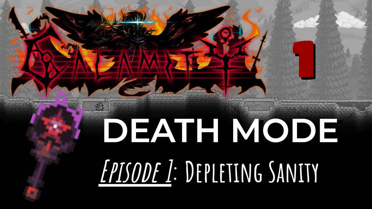 Terraria Calamity Duo Death Mode - Episode 1: Depleting Sanity - YouTube