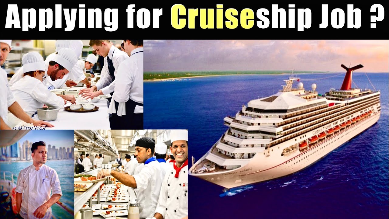 How to apply for cruise job?🛳 Full information for chef job in ...