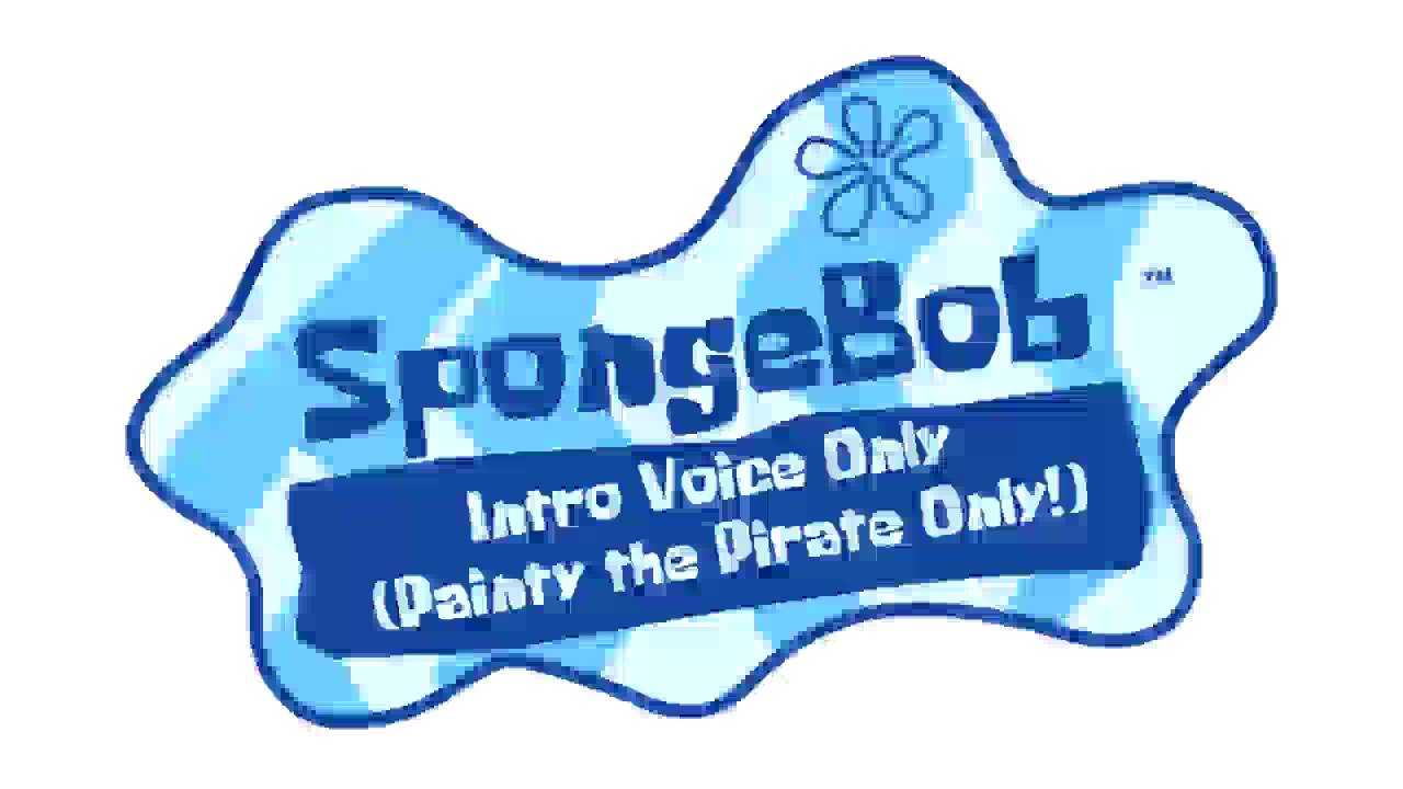 SpongeBob SquarePants Intro Vox Only, Pirate Only (High Quality) - YouTube