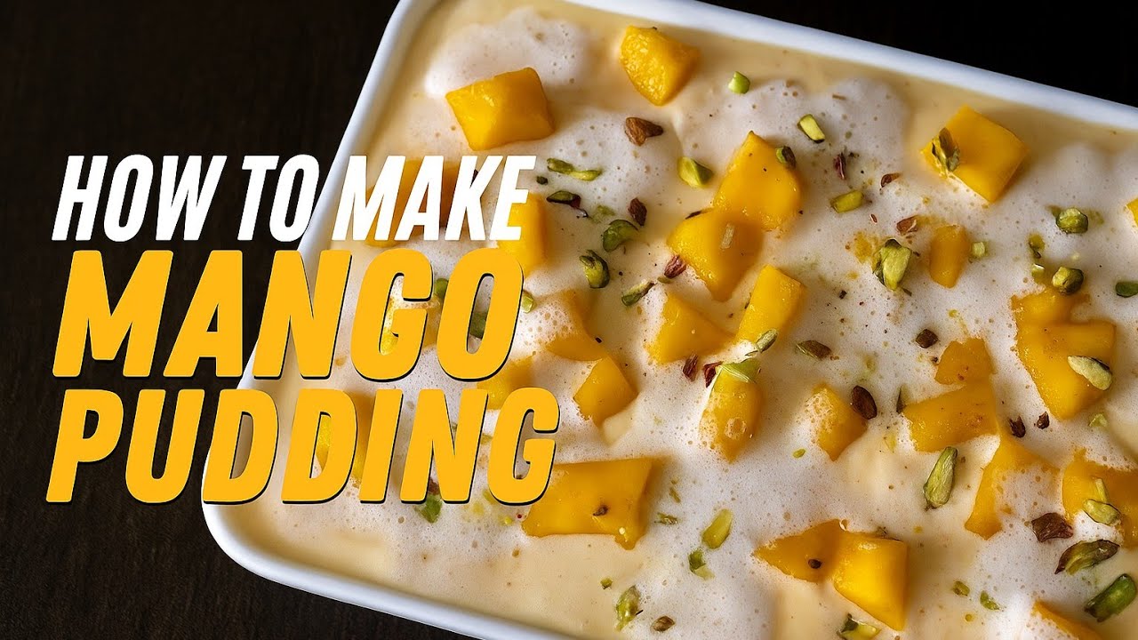 The most delicious Arabian Mango Pudding |Melt in mouth - YouTube