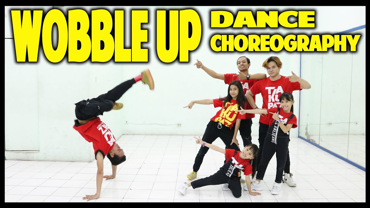 WOBBLE UP DANCE CHOREOGRAPHY - CHRIS BROWN NICKI MINAJ G-EAZY - TAKUPAZ ...
