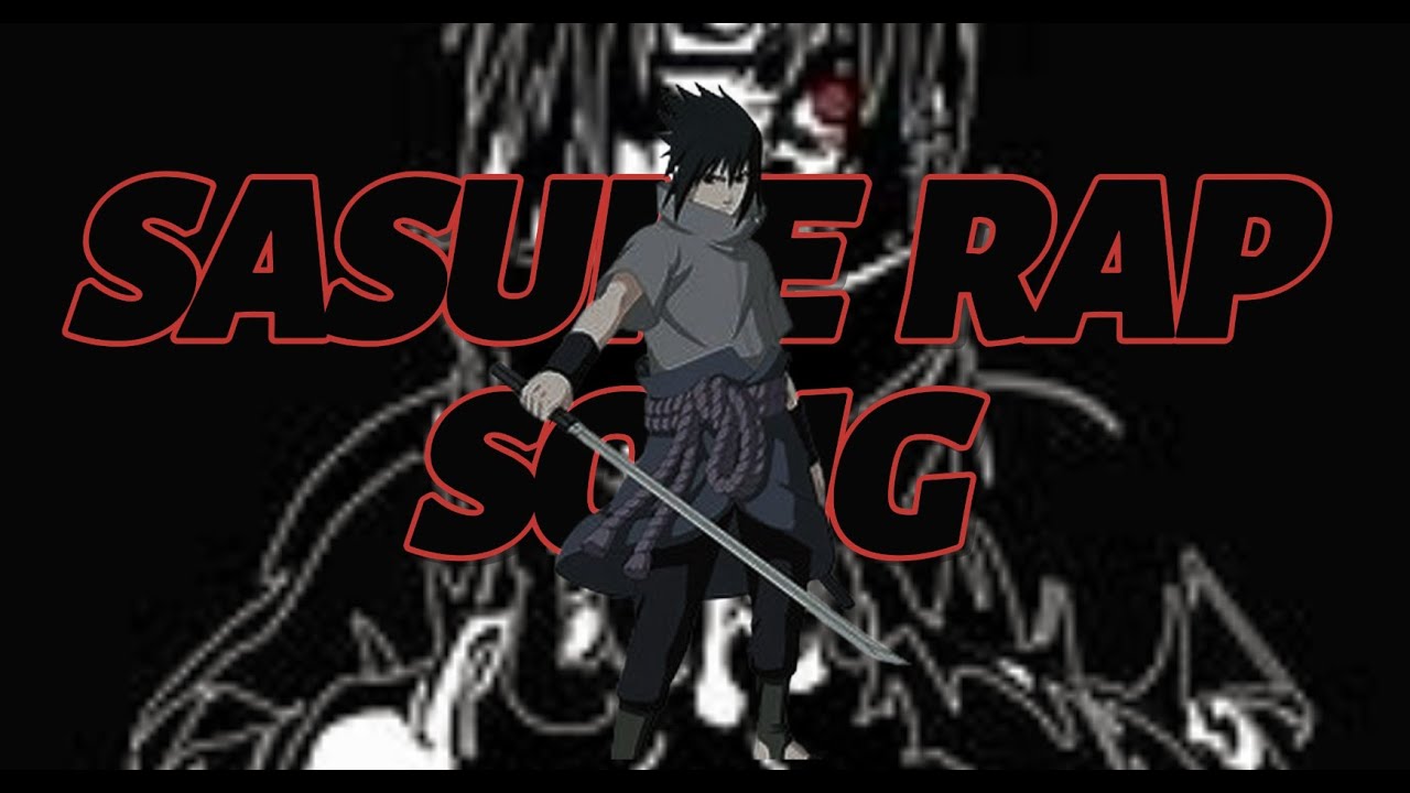 SASUKE RAP SONG | "RUNNING" | DARBII [NARUTO] - YouTube