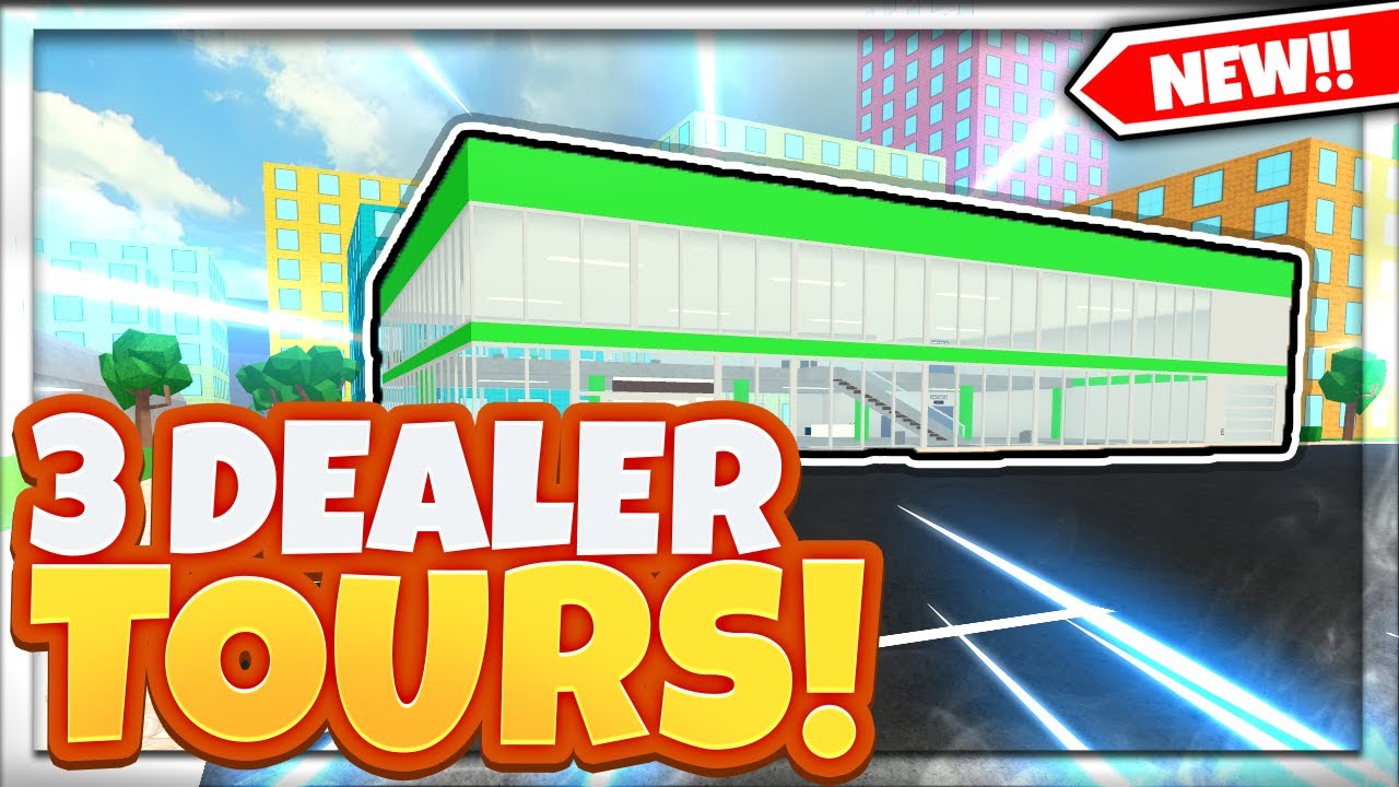 ALL *3* DEALER TOURS In Roblox Car Dealership Tycoon! - YouTube