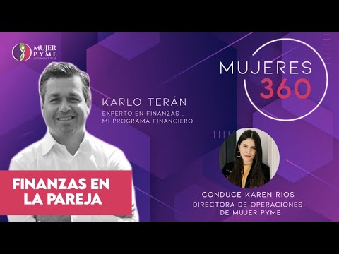 FINANZAS EN LA PAREJA - Karlo Terán , Mi programa Financiero - YouTube