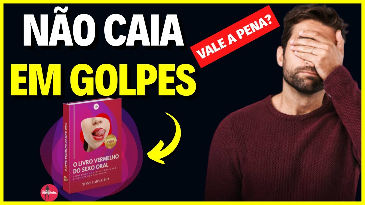 [SAIBA] Como Fazer Sexo Oral no Homem: APRENDA Com O Livro Vermelho do ...
