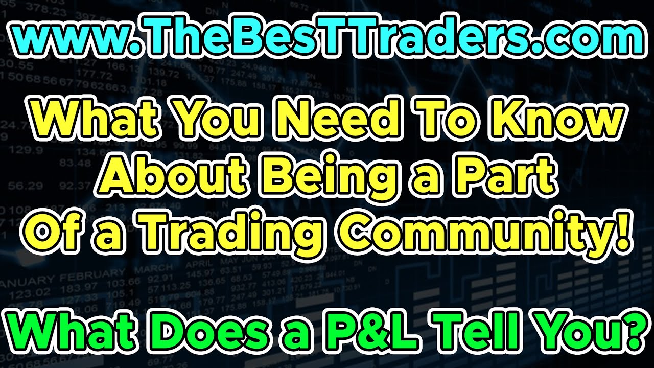 What You Need To Know About Being a Part Of a Trading Community! What ...