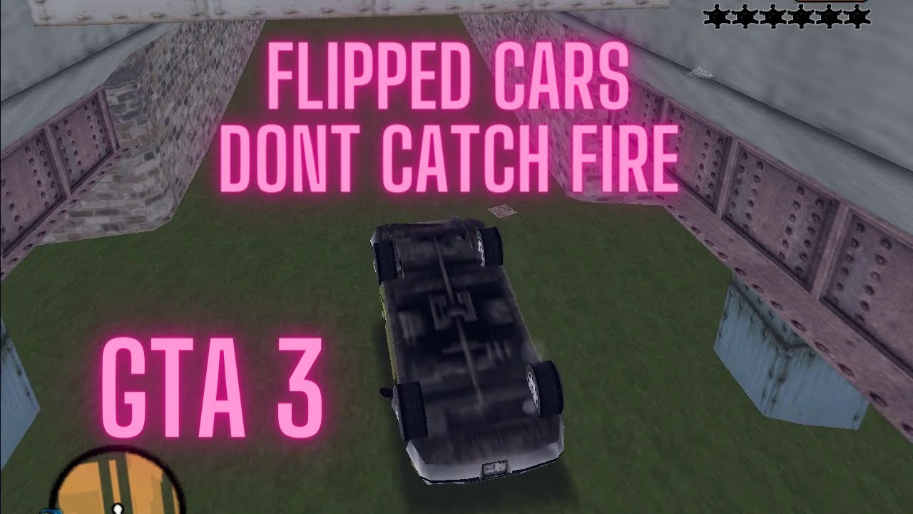 How To Install Flipped Cars Dont Catch Fire In Gta 3 YouTube How To Install Flipped Cars Dont Catch Fire In Gta 3 YouTube