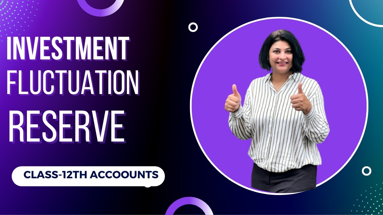 Investment Fluctuation Reserve how To Pass Journal Entries In Various investment-fluctuation-reserve-how-to-pass-journal-entries-in-various