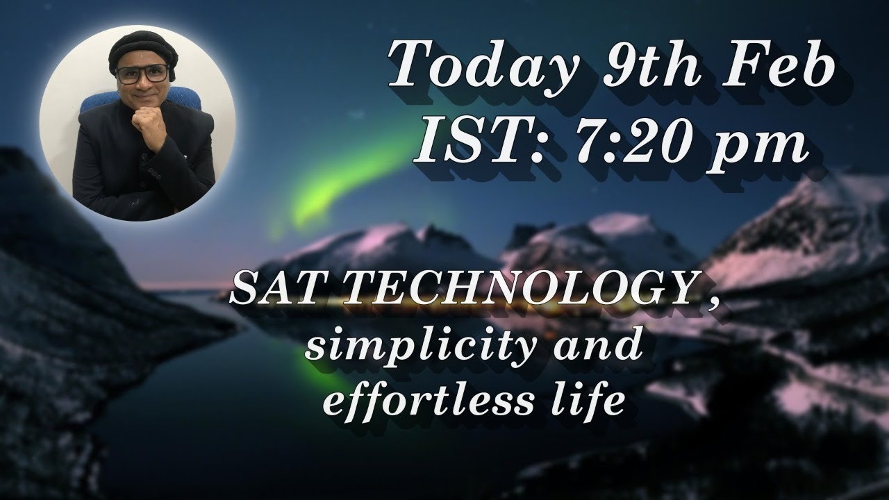 SAT TECHNOLOGY , simplicity and effortless life - YouTube