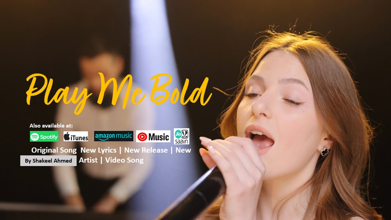 Play Me Bold | Aug - 2024 | English | Song 82 | New Lyrics | New Release - YouTube