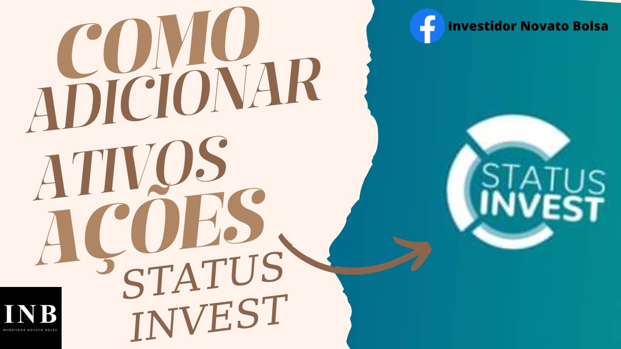 STATUS INVEST Como Adicionar Ativos #statusinvest #acao #ação # ...