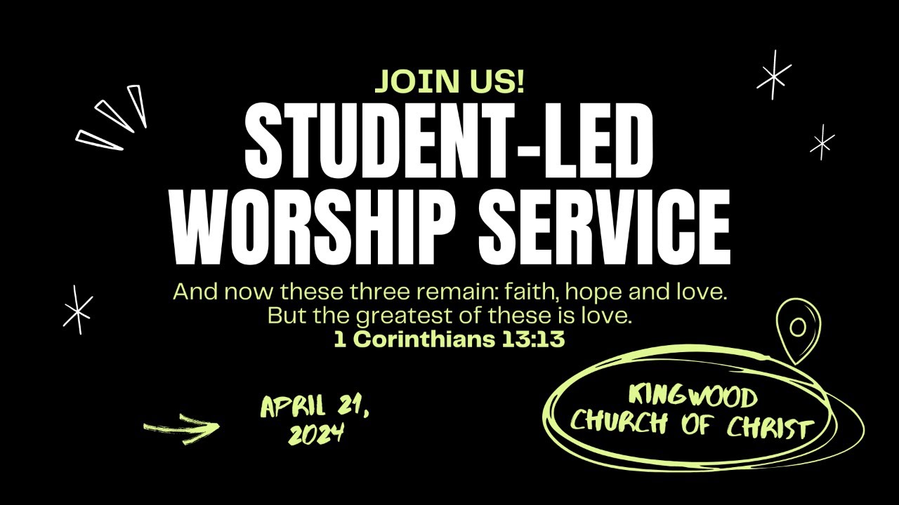 Kingwood Worship - April 21, 2024 - Student-Led Service - YouTube