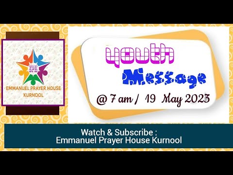 Emmanuel Prayer House Kurnool's broadcast - YouTube