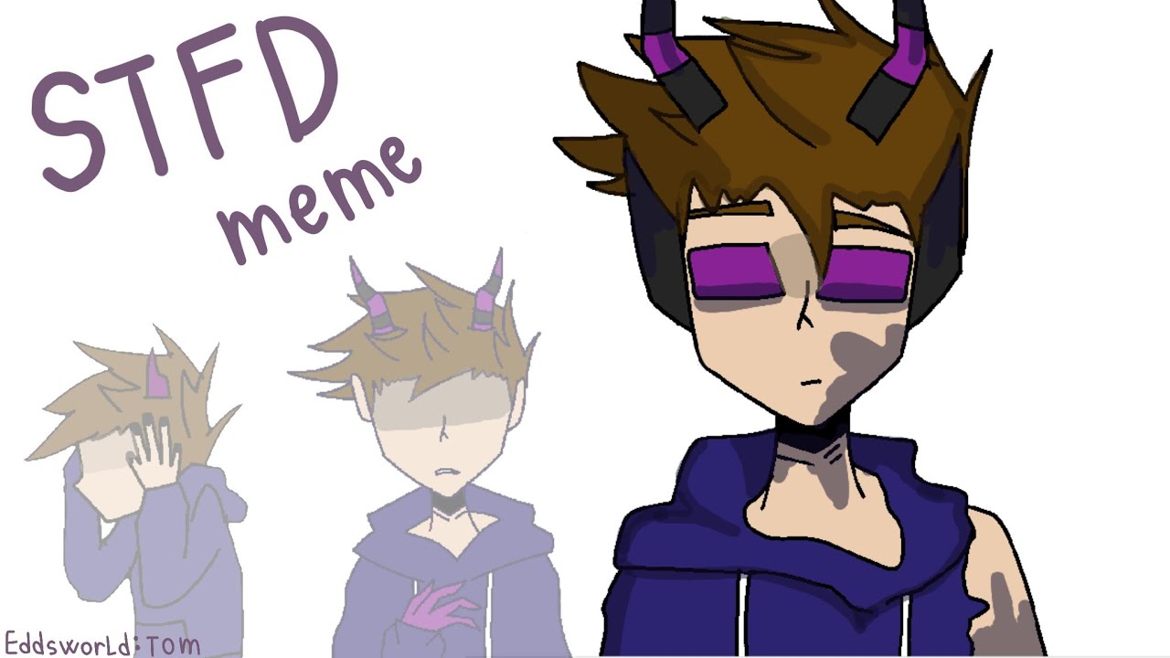 STFD MEME EDDSWORLD TOM (flipaclip) - YouTube