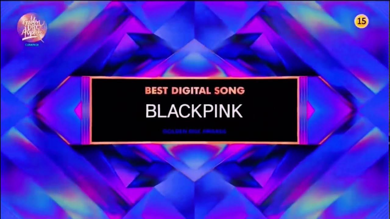 BLACKPINK winning Best Digital Song (Bonsang) at the 35th Golden Disc ...