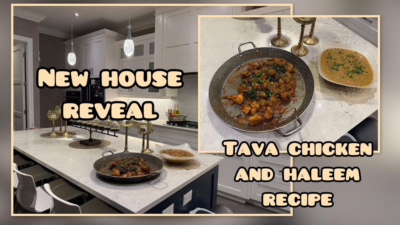 WELCOME TO MY NEW HOUSE | Tava Chicken Recipe For Your Next Dawat - YouTube