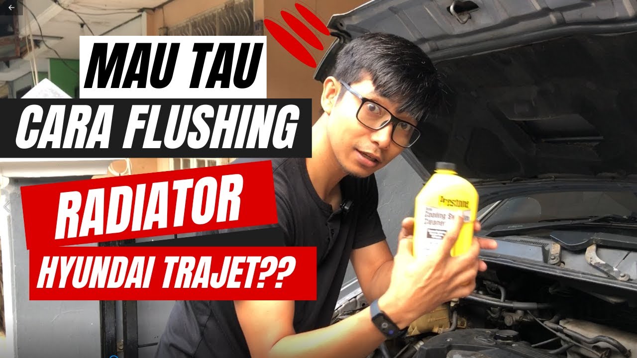 Kuras Radiator Hyundai Trajet Dan Pasang Thermostat Kembali - YouTube