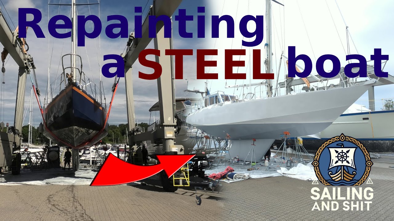 Repainting our VIKING steel sailboat! - YouTube