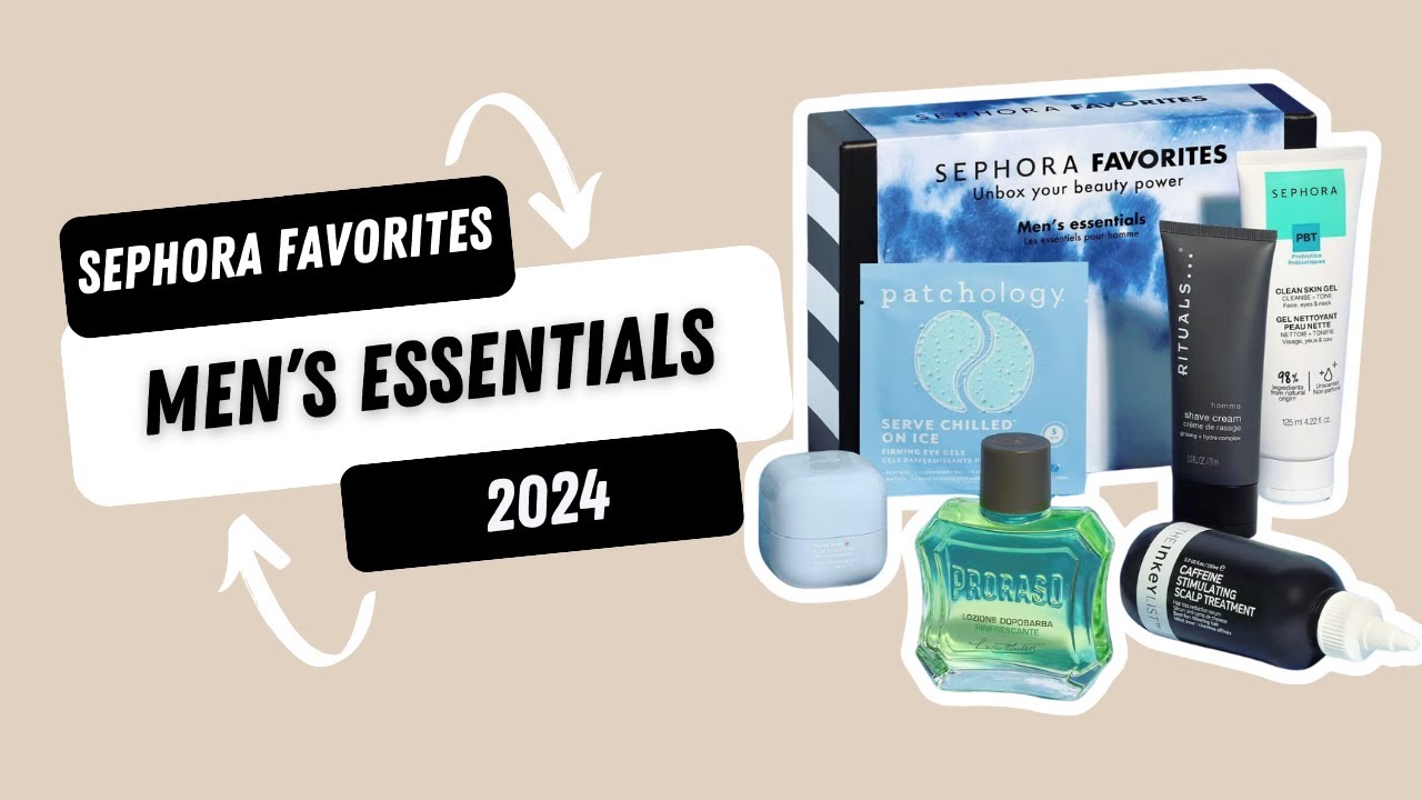 Sephora Favorites Men’s Essentials 2024 #sephora #sephorahaul # ...