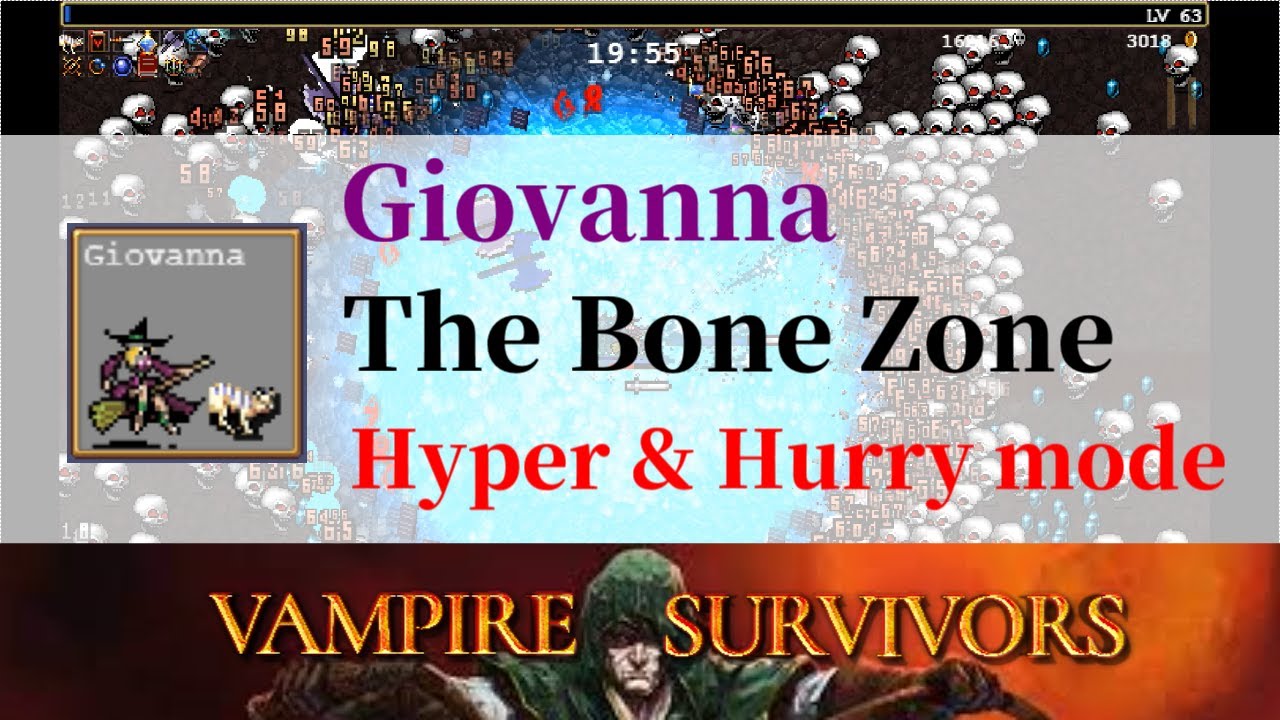 Vampire Survivors | The Bone Zone Hyper & Hurry mode 30min clear with ...