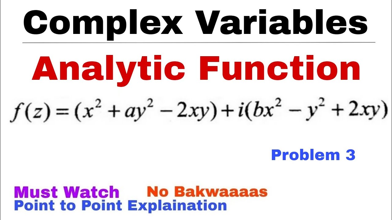 4 Analytic Function Problem 3 Complex Variables Most Important Problem Youtube