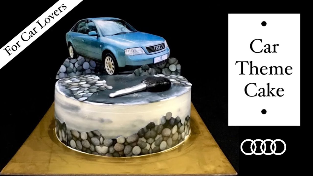 Car Theme Cake | Car Cake | Cake for Car lovers | Audi Car Cake | - YouTube