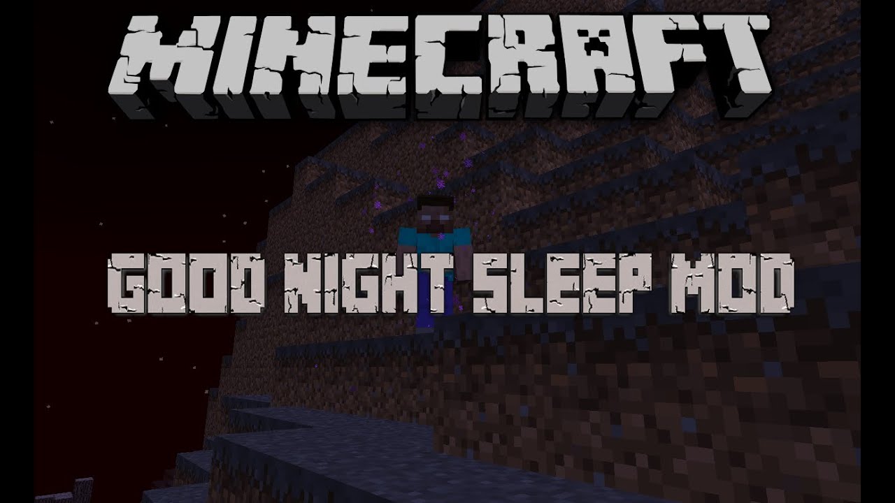 GOOD NIGHT SLEEP MOD 1.6.4 - Minecraft Modvorstellung - YouTube