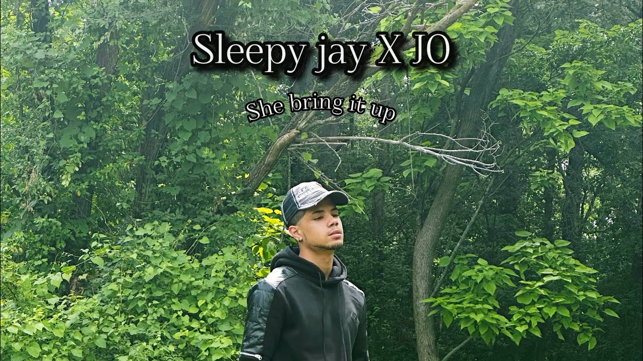 Sleepy Jay- She Bring It Up Ft. JO (Official Audio) - YouTube