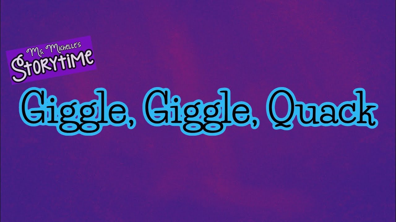 Giggle, Giggle, Quack - YouTube