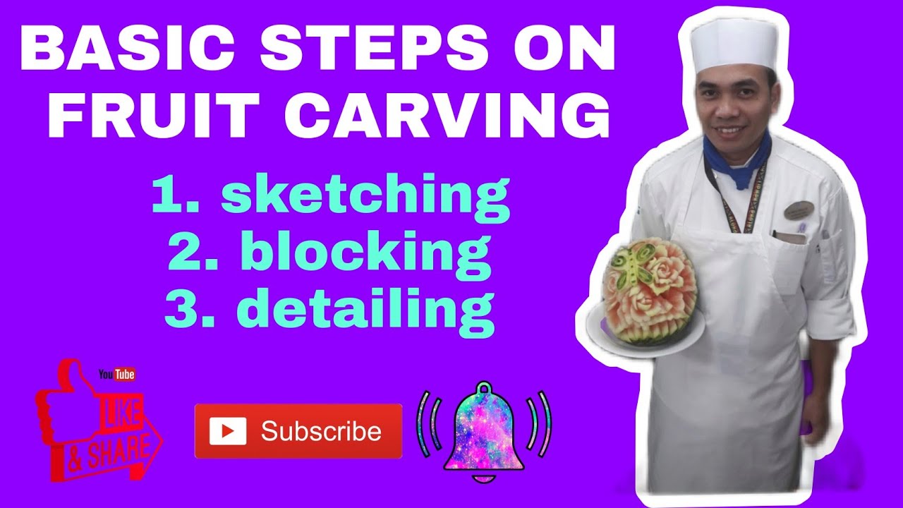 3 BASIC STEPS IN FRUIT CARVING - YouTube