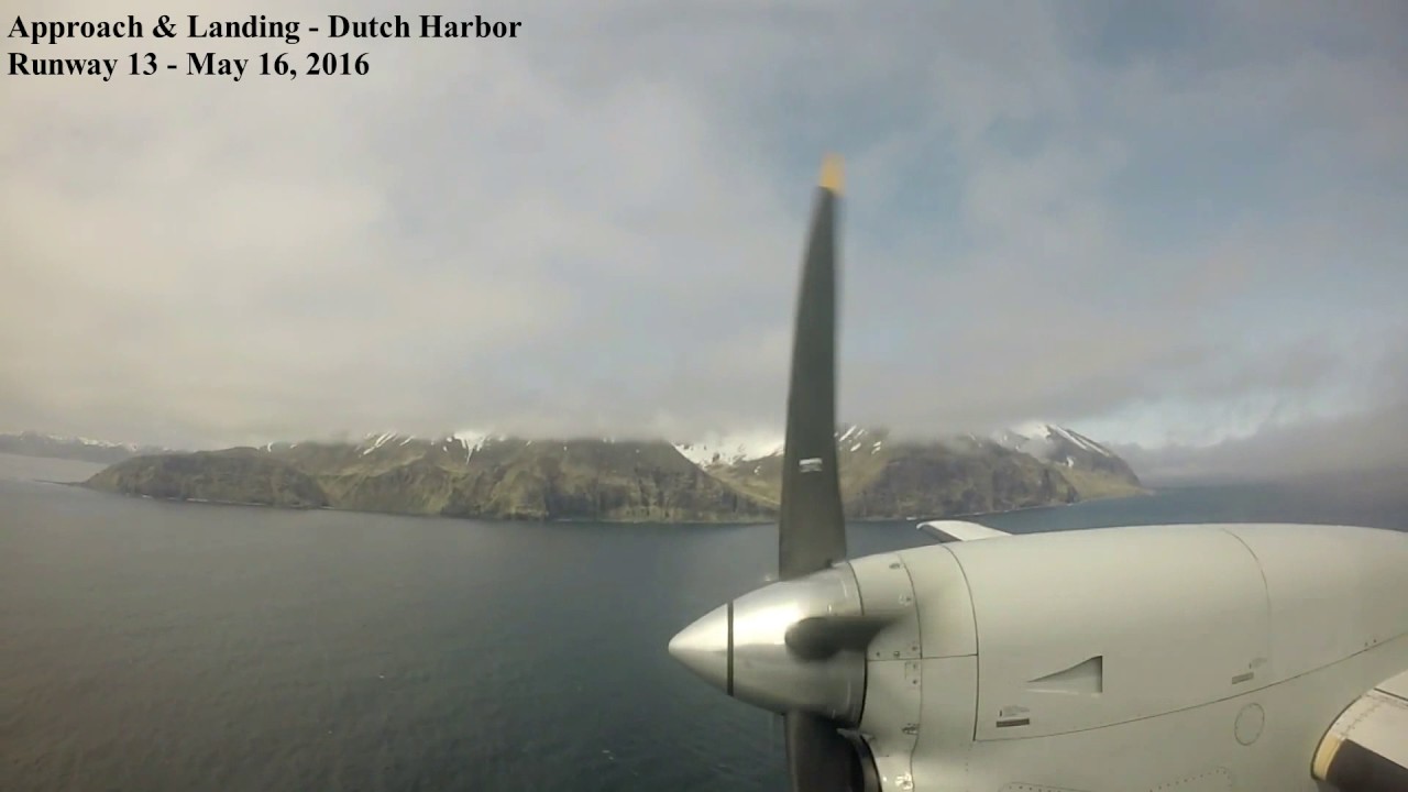 Approach & Landing - Dutch Harbor - YouTube