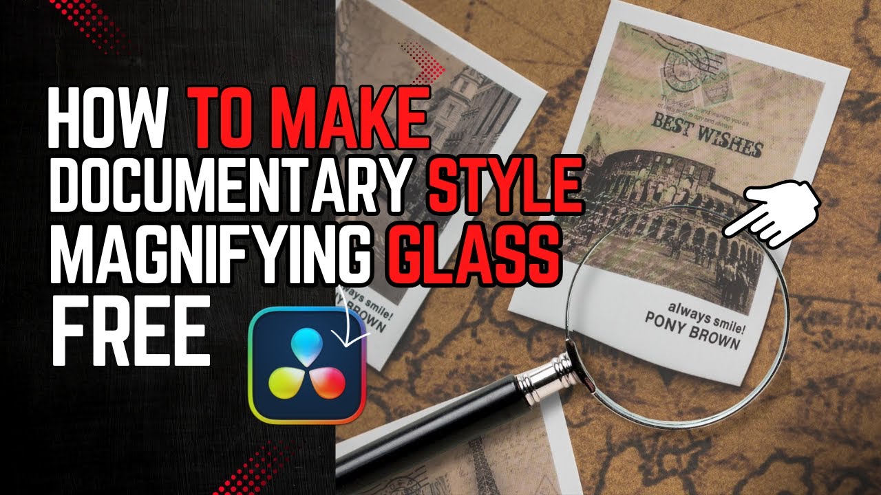 How to Master! The Documentary Style Magnifying Glass Effect in DaVinci ...