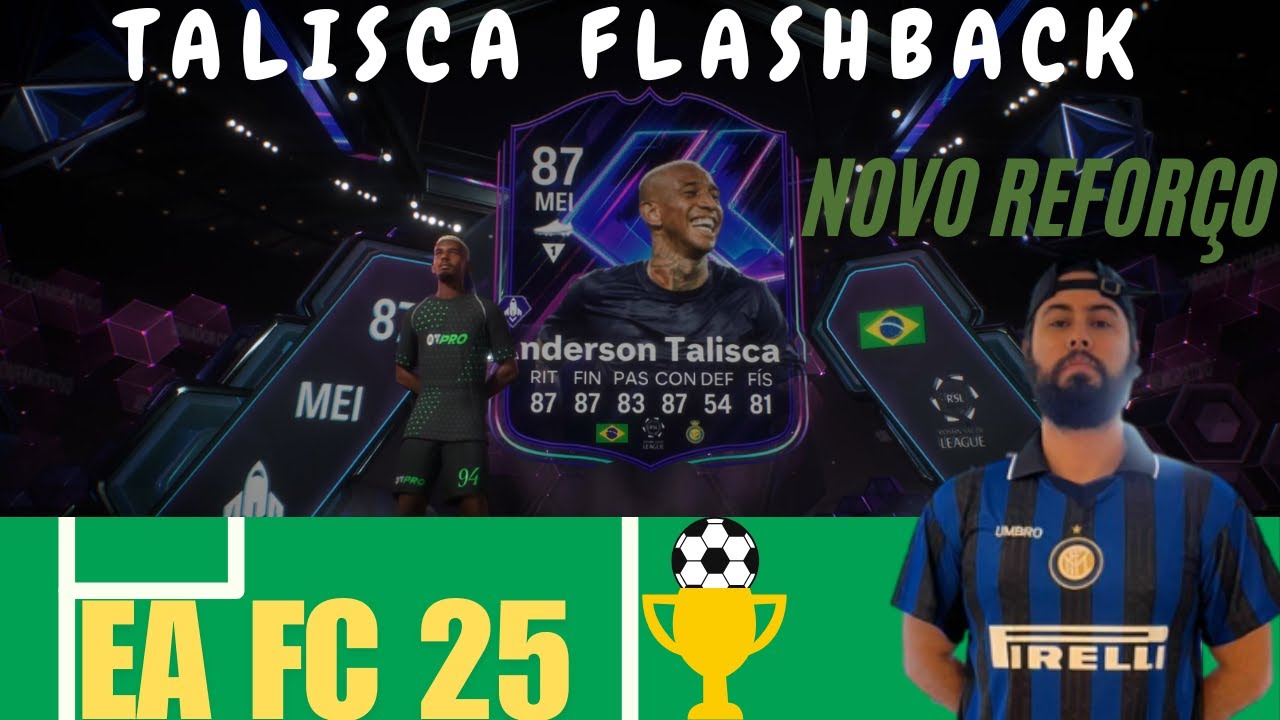 EA FC 25 ⚽ TROUXEMOS TALISCA FLASHBACK PARA O NOSSO TIME!!! - YouTube