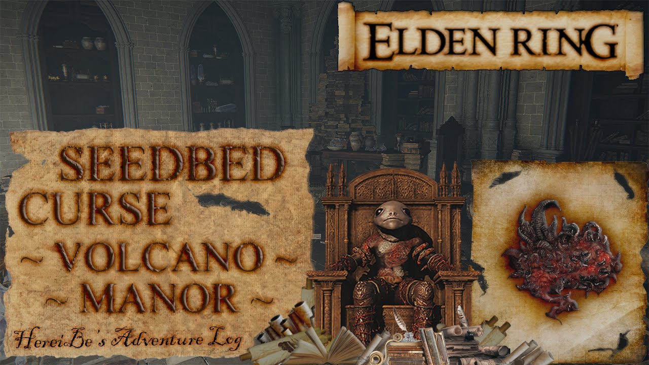 Seedbed Curse Volcano Manor Location | Elden Ring - YouTube