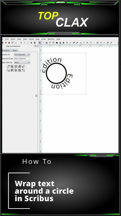 How to Wrap Text Around Circle in Scribus - YouTube