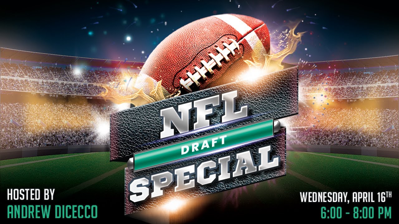 NFL Draft Special with Andrew DiCecco- April 16th - YouTube