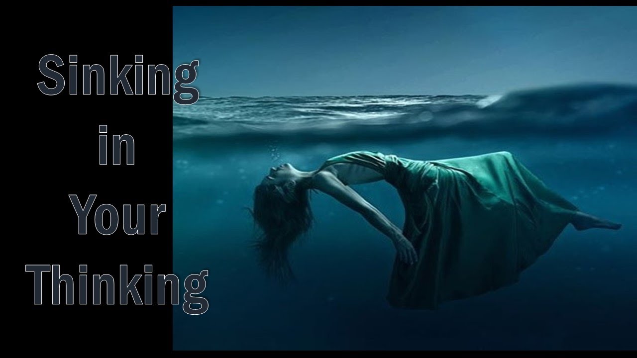 Found Sinking In Your Thinking 28 June 2020 - YouTube