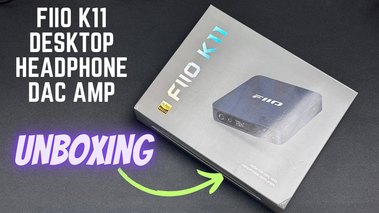 FiiO K11 Desktop DAC and Headphone Amplifier | Unboxing - YouTube