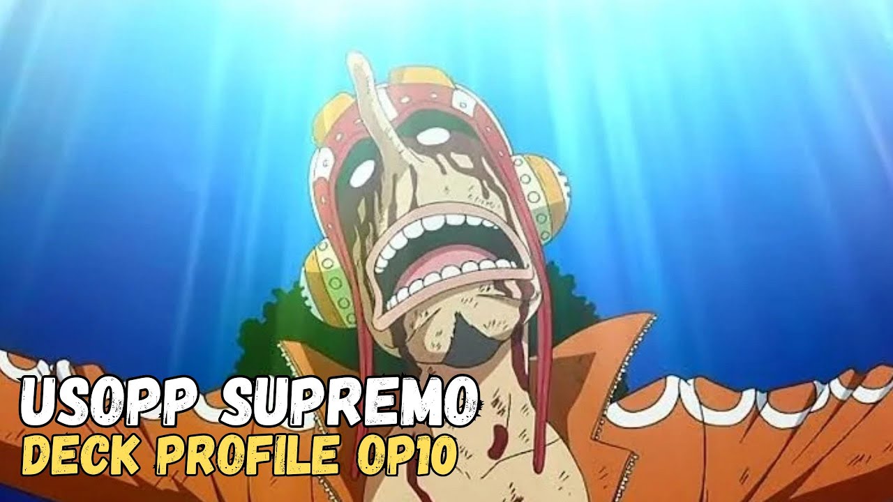 Llego Usopp Supremo Nuevo Lider One Piece OP10 Deck Profile - YouTube