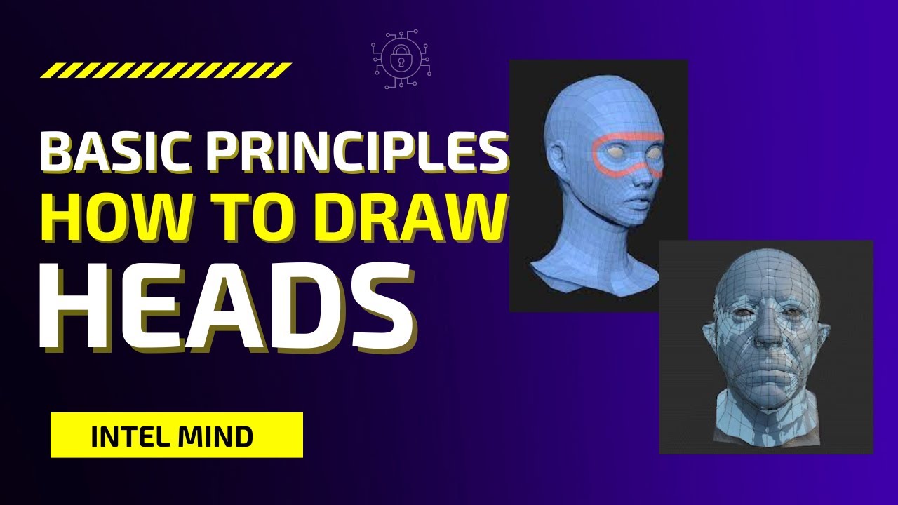 BASIC PRINCIPLES HOW TO DRAW HEADS - YouTube