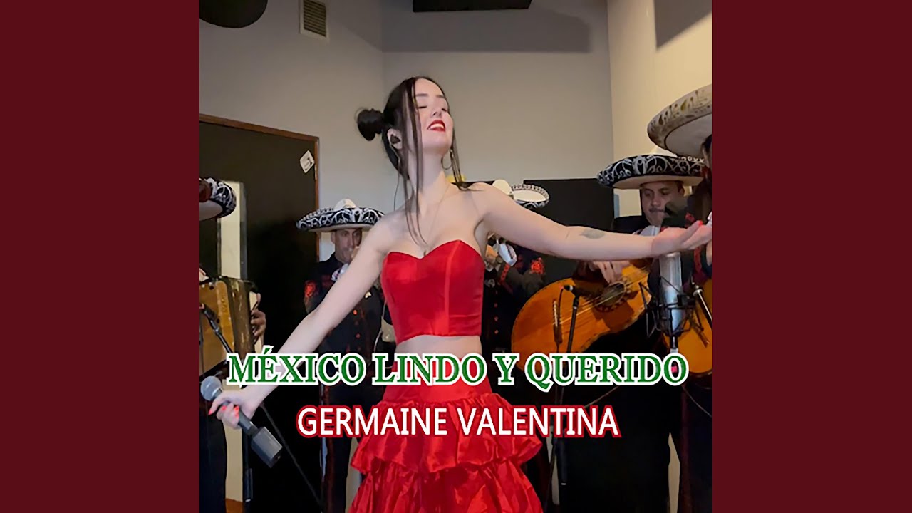 México Lindo y Querido - YouTube