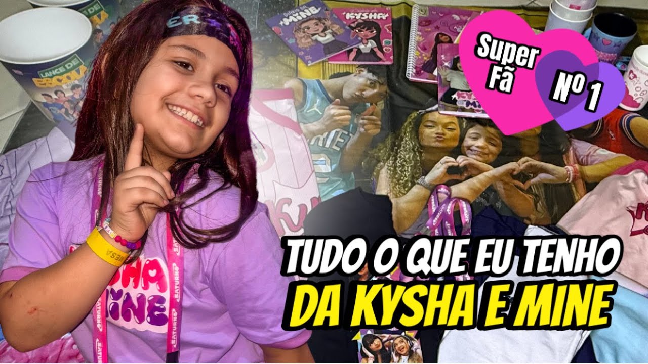 KYSHA E MINE - MINHA COLEÇÃO COMPLETA - YouTube