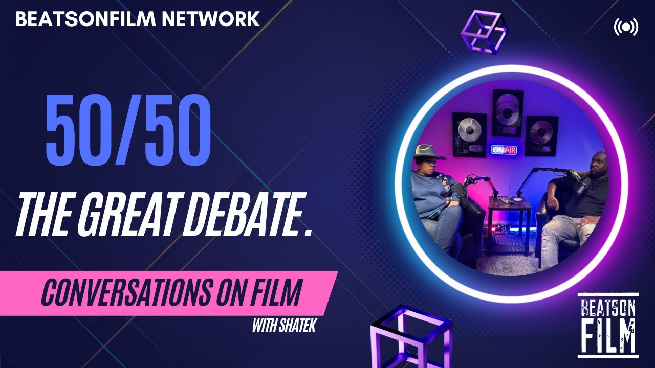 The Great 50/50 Debate On Conversations On Film - YouTube