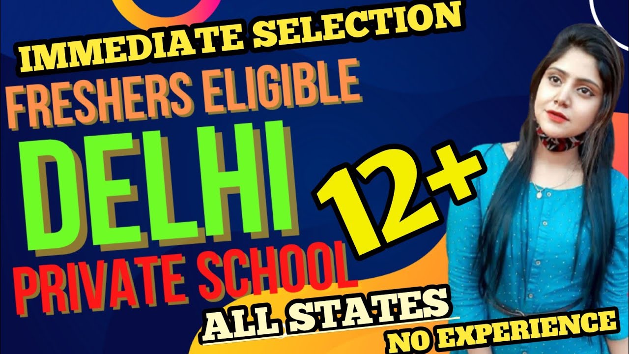 12 PRIVATE SCHOOL TEACHER L Freshers Eligible L TGT PGT PRT L 12-private-school-teacher-l-freshers-eligible-l-tgt-pgt-prt-l