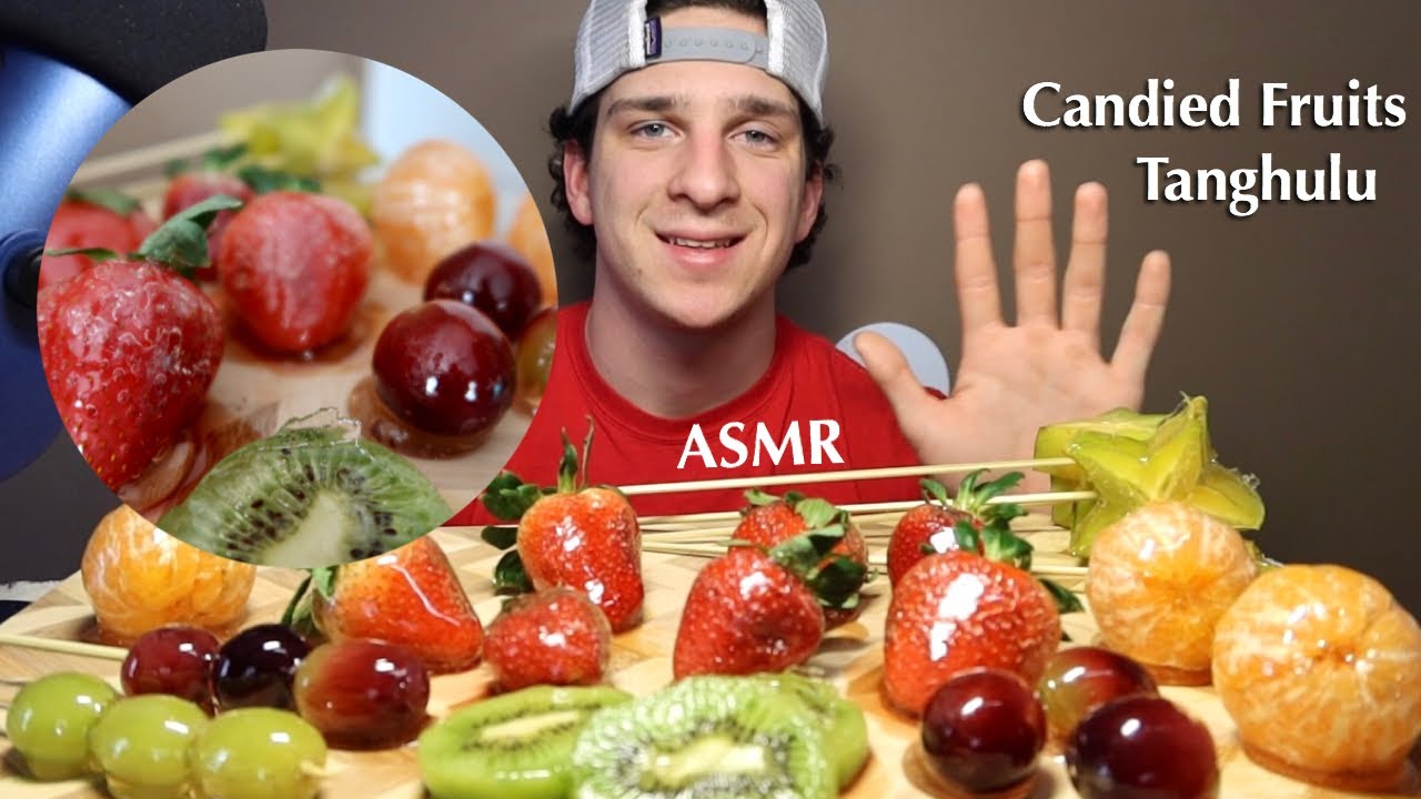 Candied Fruits Asmr Tanghulu Extreme Eating Sounds No Talking