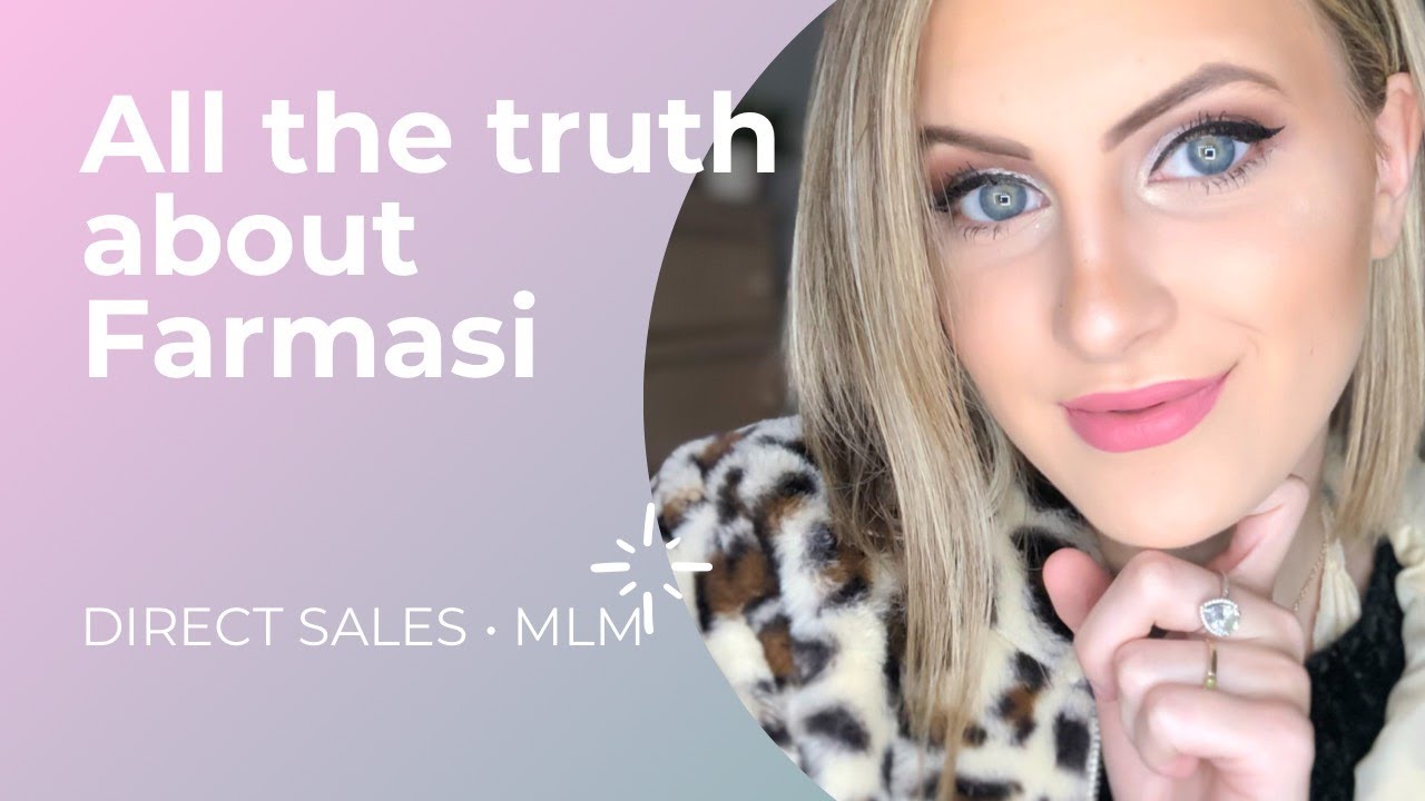 The TRUTH about Farmasi || Opportunity, Highest Paying - YouTube