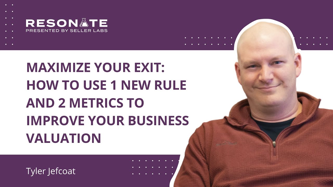 Maximize Your Exit: How to Improve Your Business Valuation | Tyler ...