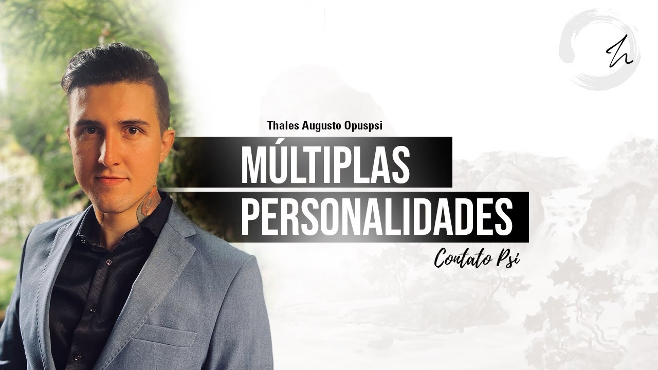 Múltiplas personalidades - YouTube